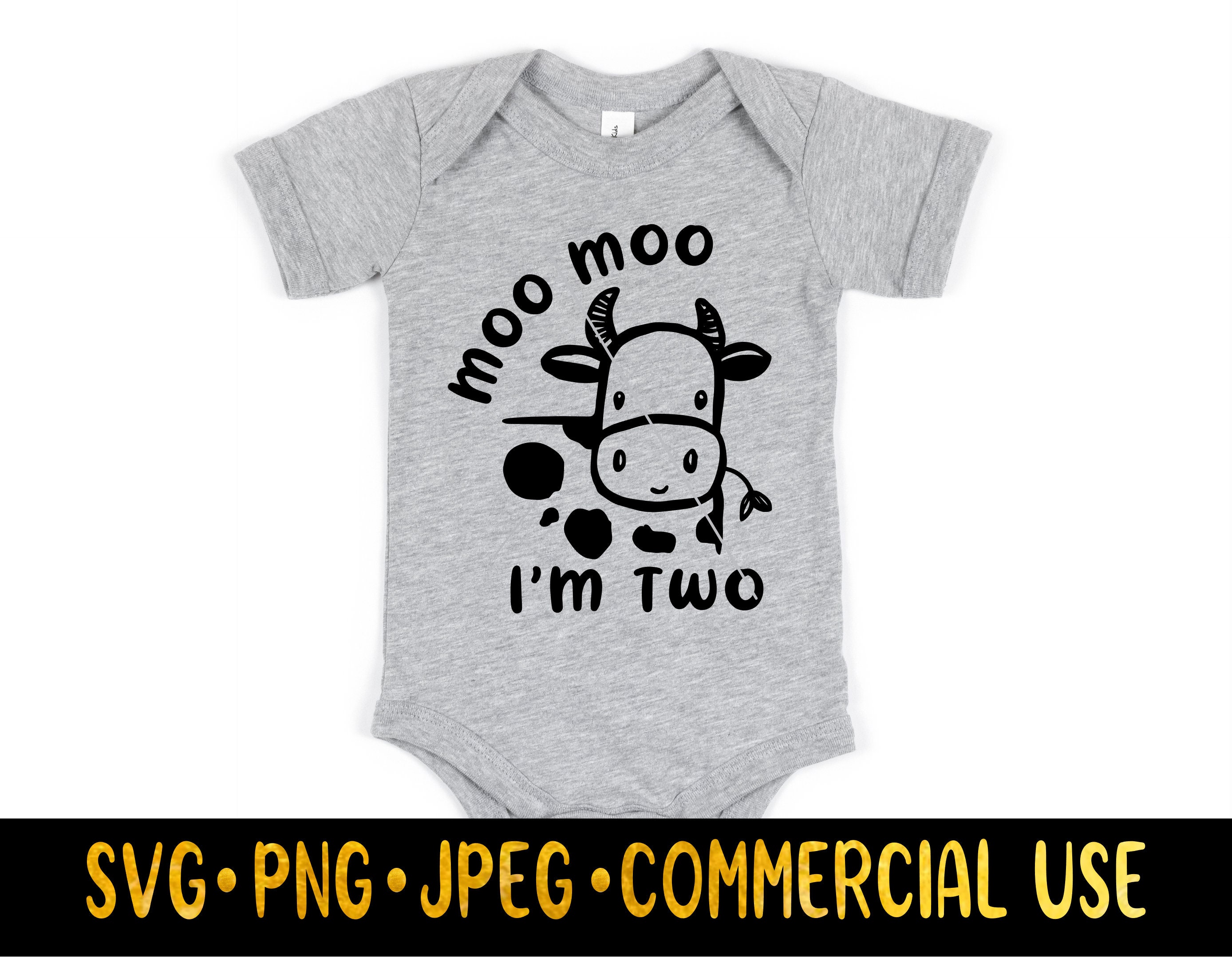 Moo Moo I'm Two SVG - Etsy