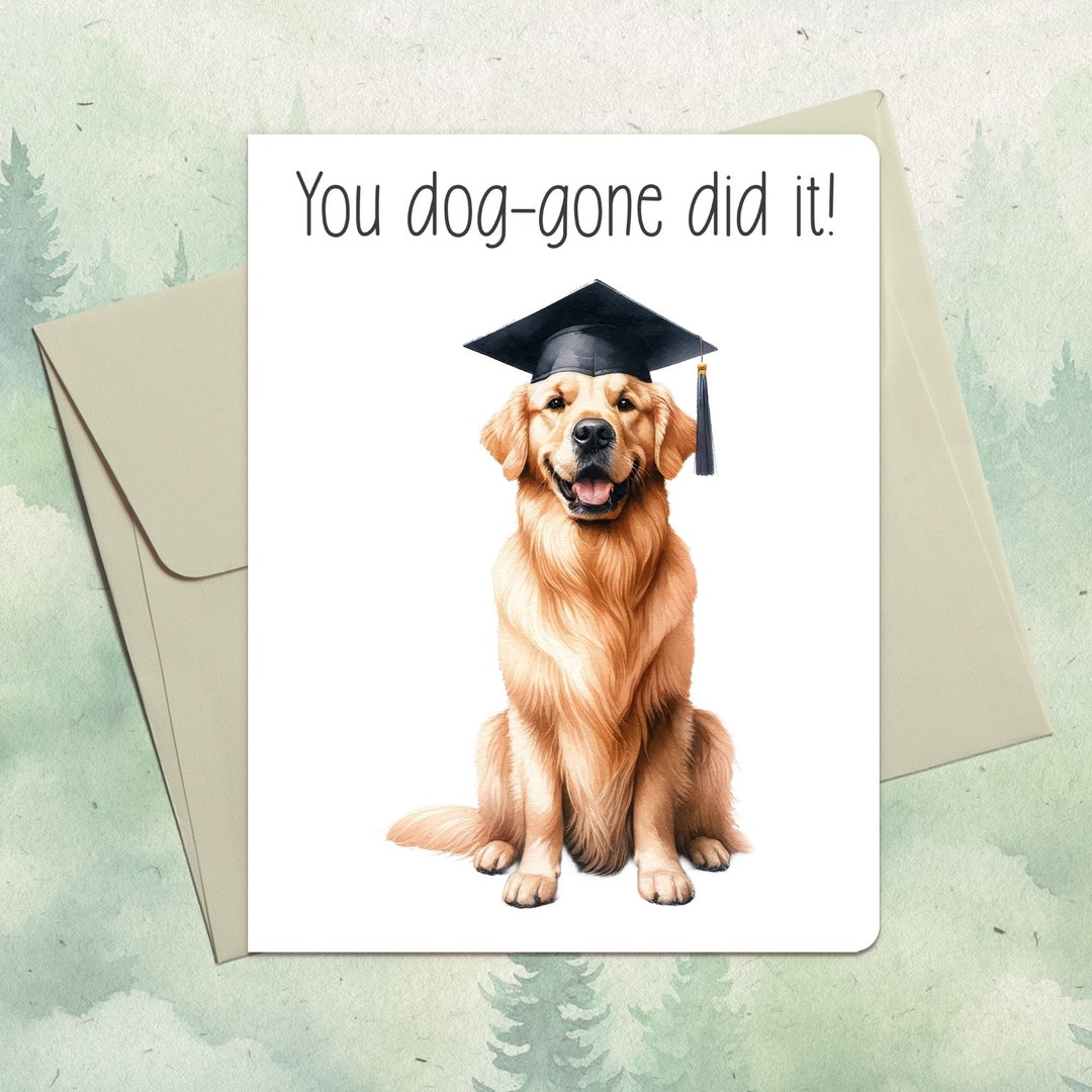 Dog Graduation Card. Handmade Greeting Card. You Dog-gone Did It - Etsy