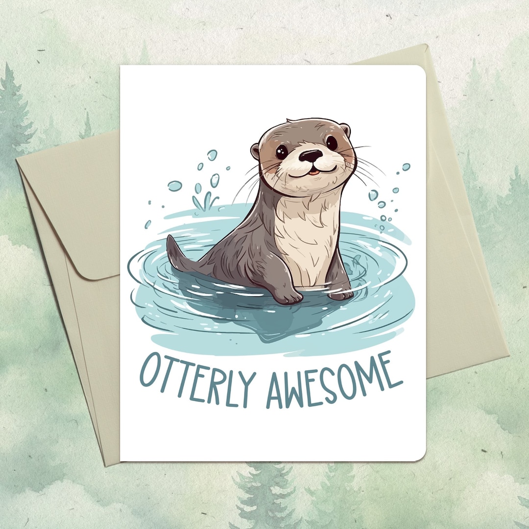 Otter Card. Handmade Greeting Card. Otterly Awesome - Etsy