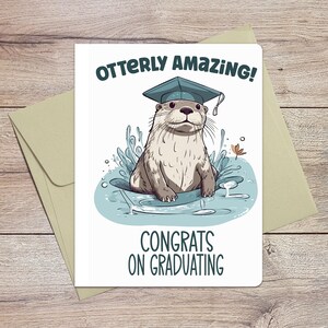 Graduation Card, Cute Otter Greeting, Otterly Amazing - Etsy