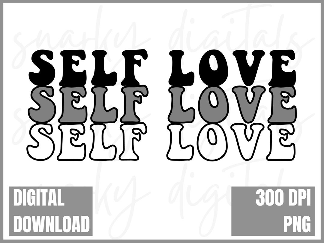 Self Love PNG X3 Ombre Self Love Design Self Love Art Love Yourself PNG ...