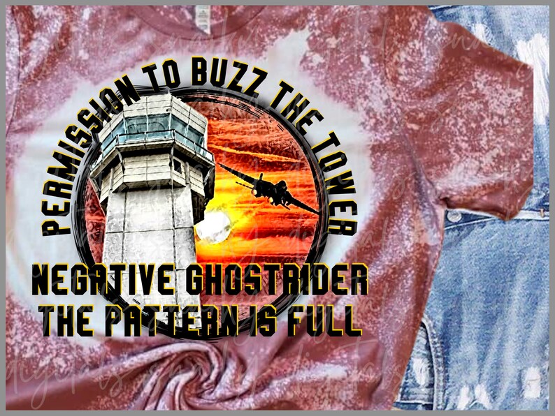 Permission to Buzz the Tower PNG| Negative Ghostrider the Pattern is ...