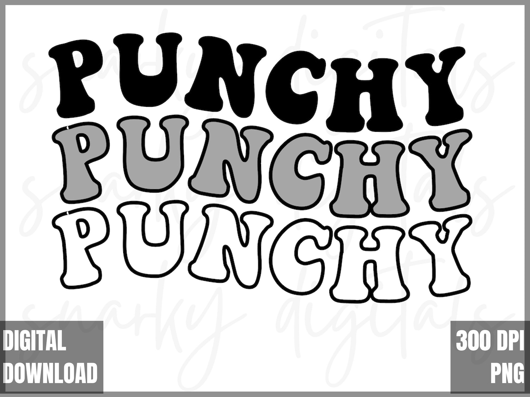 PUNCHY PNG, X3 Ombre, Instant Download, Snarky Clipart, Sarcastic Humor ...