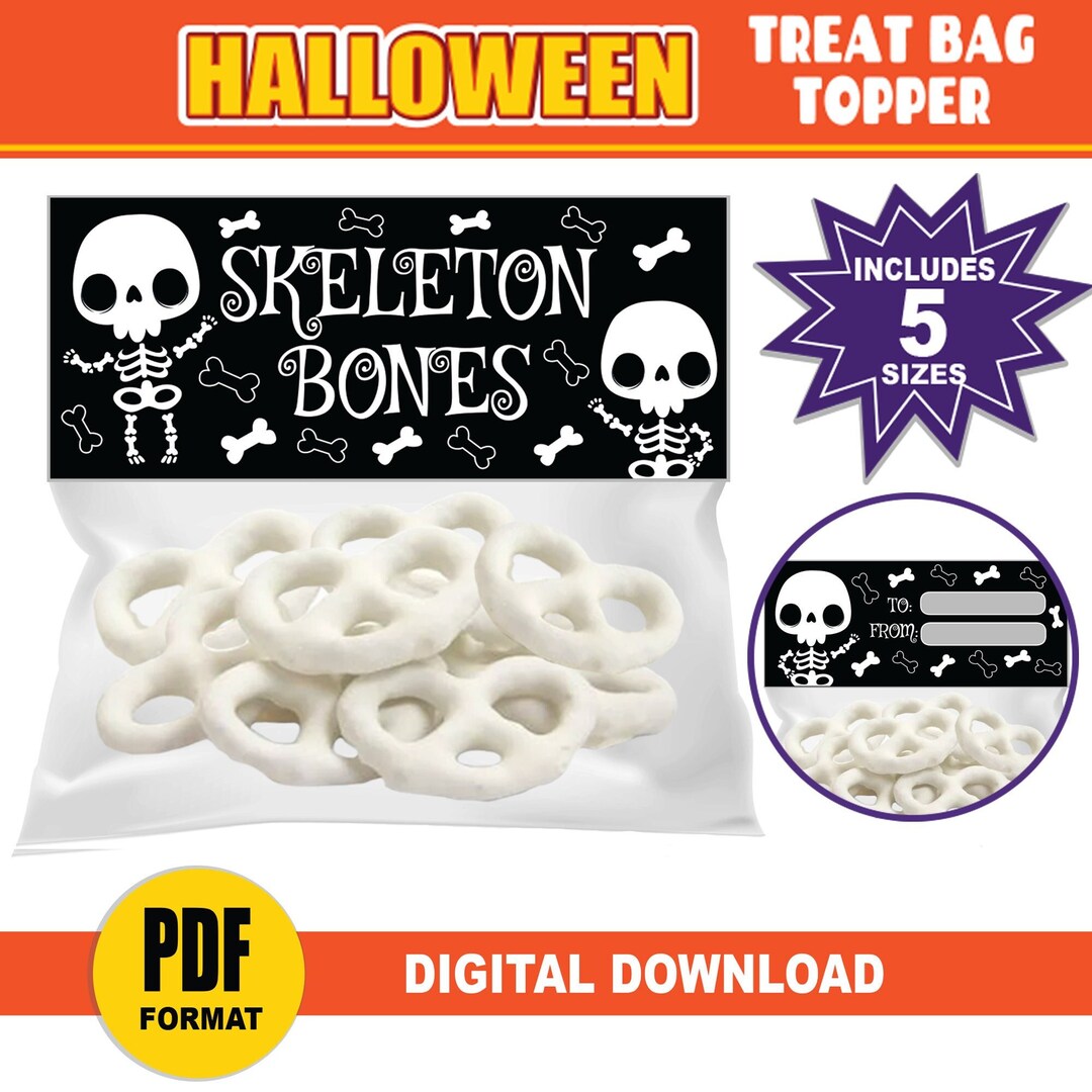 Halloween Treat Bag Topper PRINTABLE | Skeleton Bones Candy Treat Bag ...