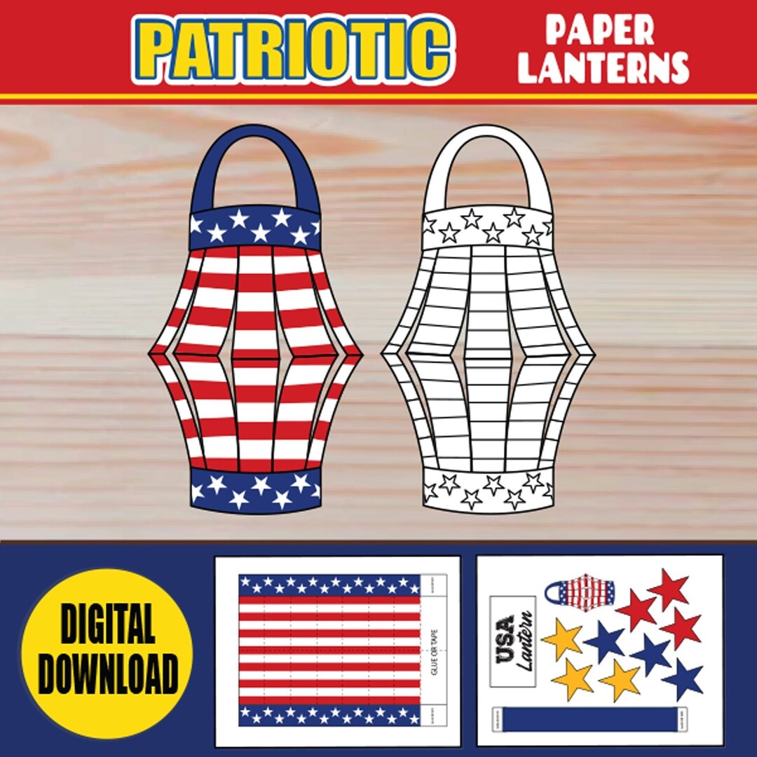 Patriotic USA Paper Lantern Crafts | for USA Holidays Flag Day, 4th of ...