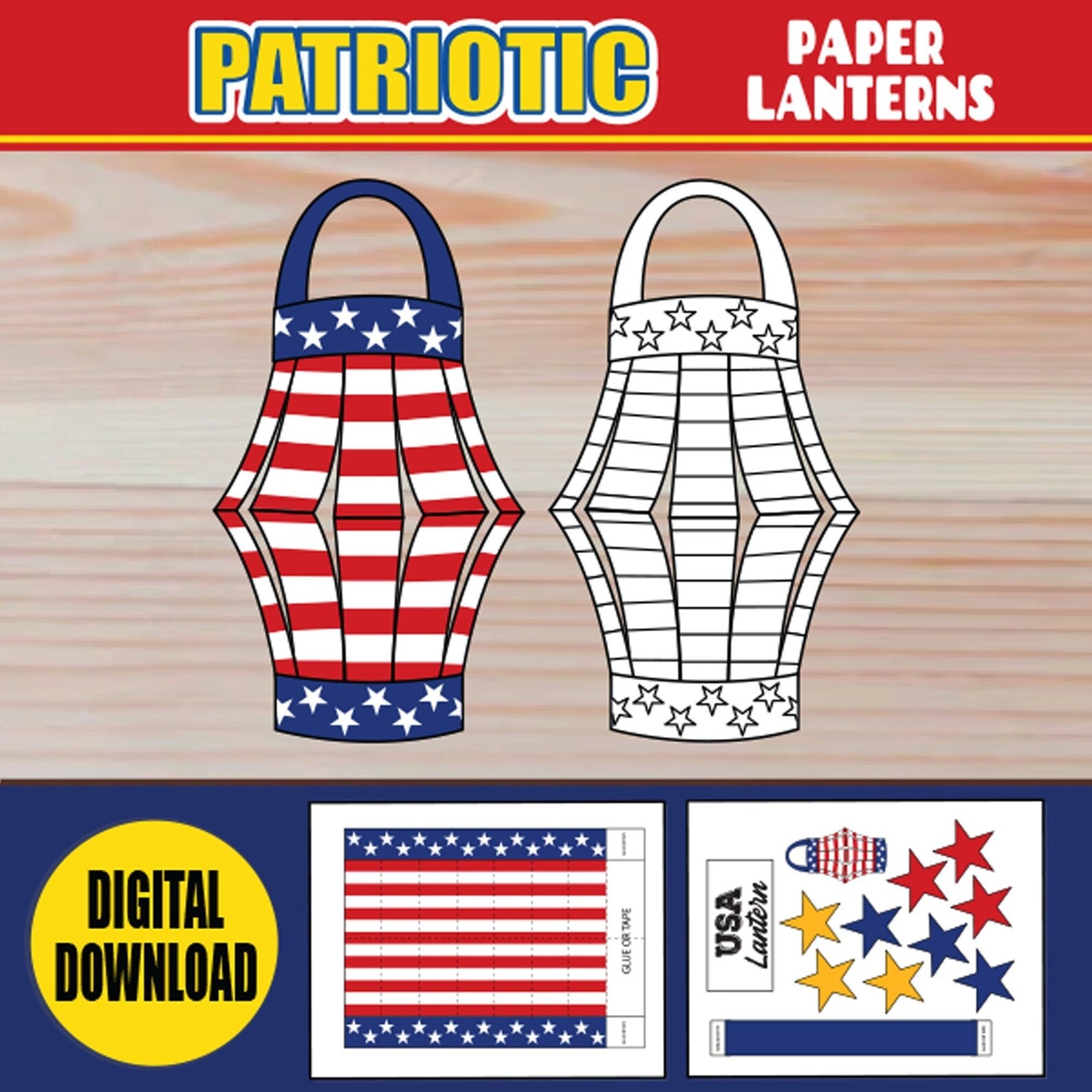 Patriotic USA Paper Lantern Crafts | for USA Holidays Flag Day, 4th of ...