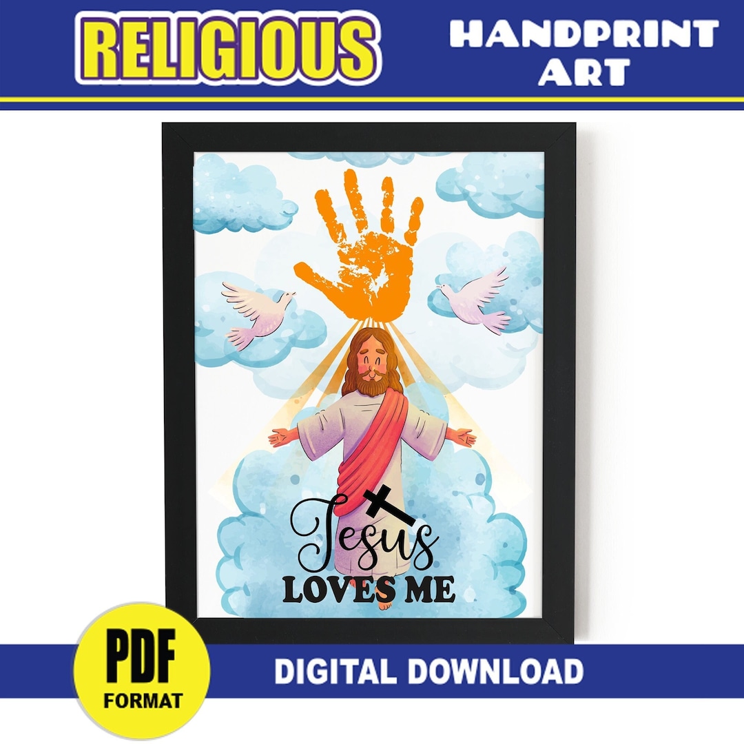 Religious Christian Handprint Art | Jesus Loves Me Bible Handprint ...
