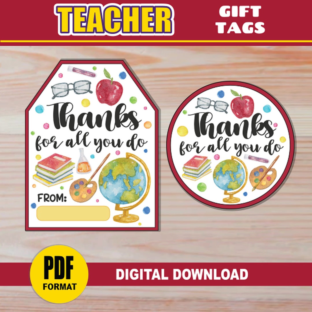 Teacher Appreciation Gift Tags | Thanks for All You Do Gift Tag Cards ...