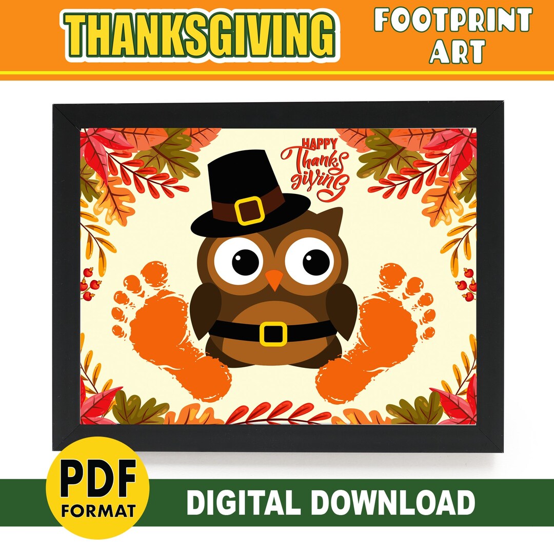 Thanksgiving Footprint Art | Owl Footprint Craft | Happy Thanksgiving ...