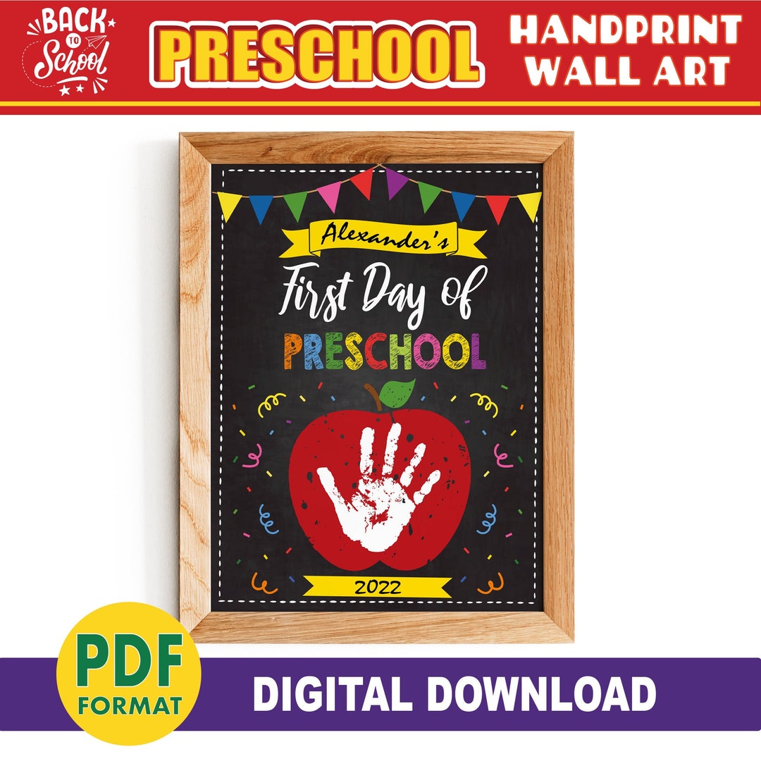 First Day of Preschool Handprint Art | PRINTABLE Sign | Keepsake Gift ...