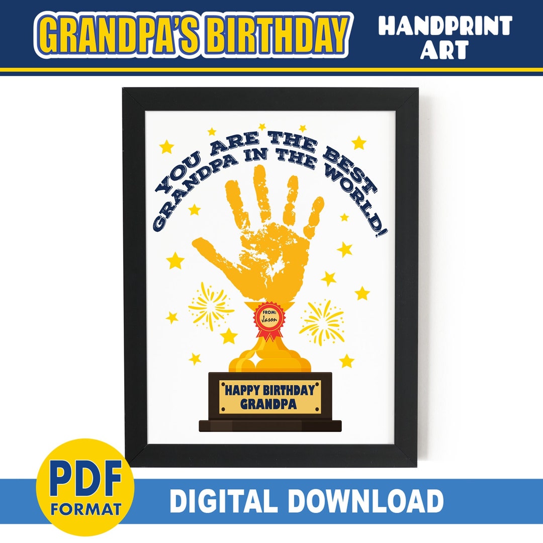 Grandpa's Birthday Handprint Art | Best Grandpa Trophy | Happy Birthday ...