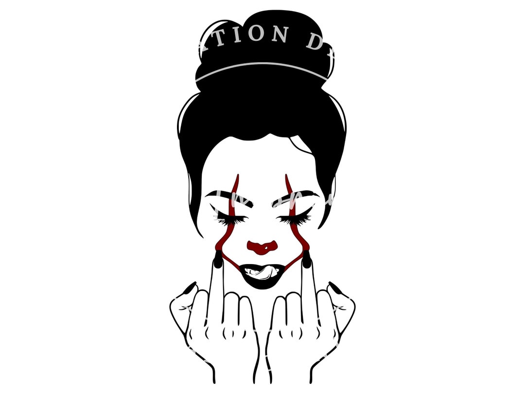 Middle Finger Clown SVG Evil Clown Sublimation Scary Clown Cutting File ...
