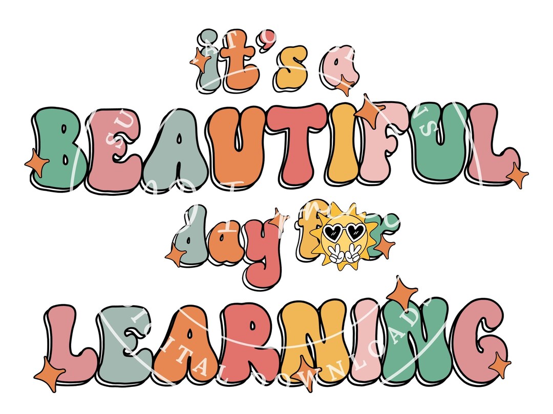 It's A Beautiful Day for Learning PNG | Retro Teacher PNG | Boho ...