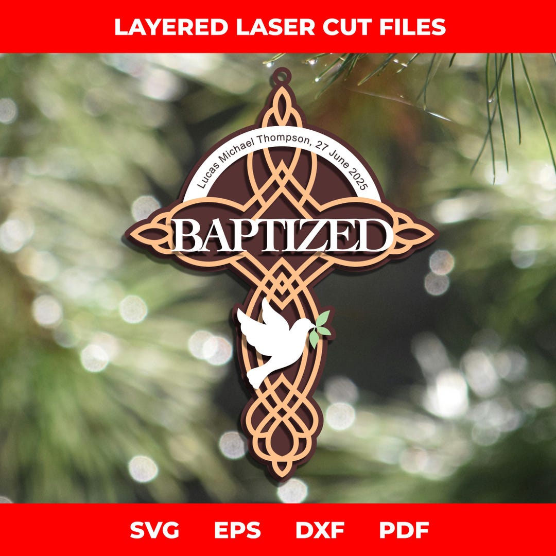 Layered Baptism Cross Laser Cut File, Baptized SVG With Dove, Christian ...