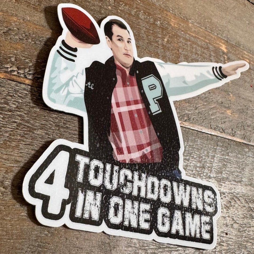 Married With Children | Al Bundy | Four Touchdowns | Vinyl Sticker - Etsy
