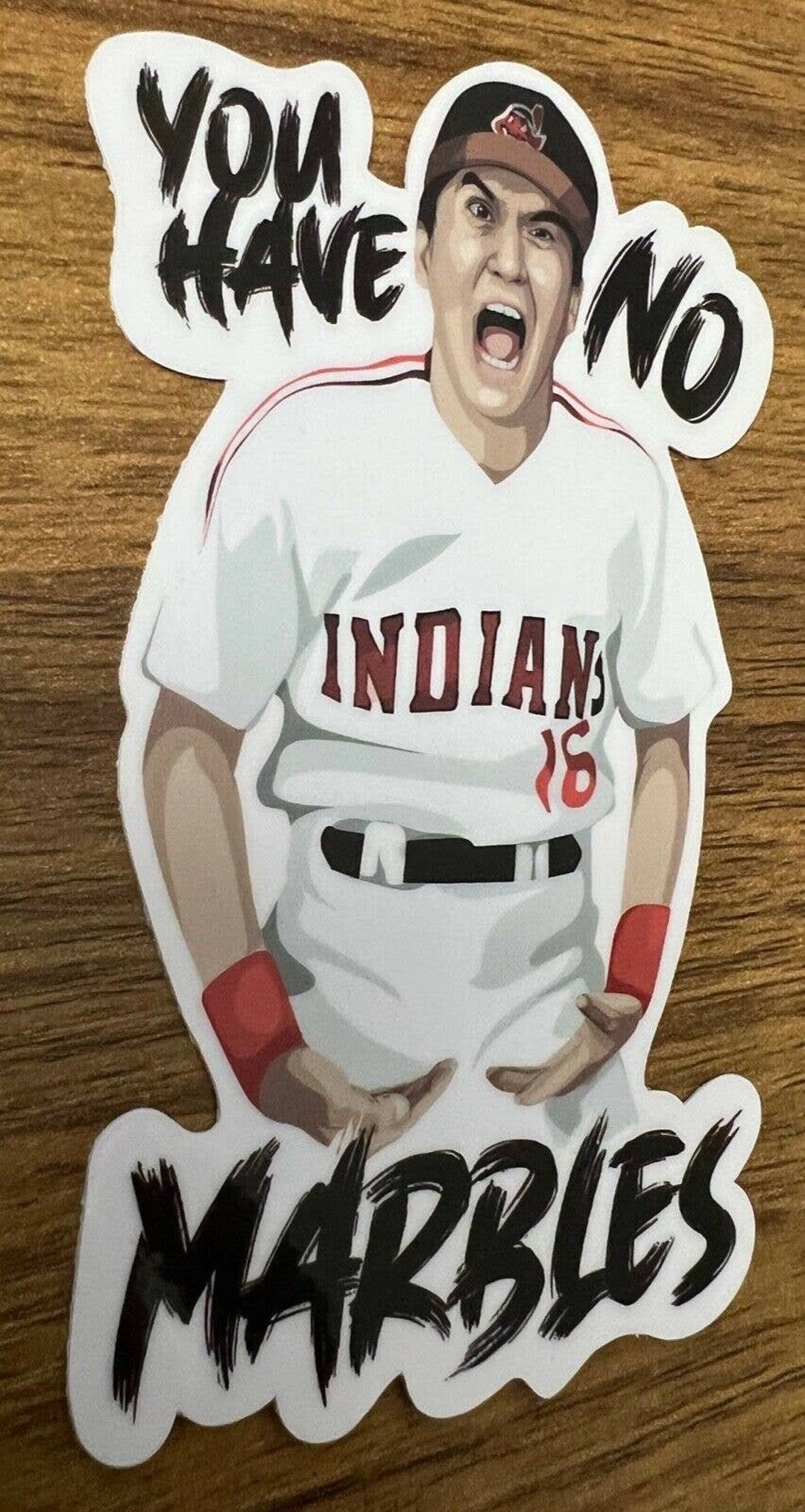 Major League Movie "you Have No Marbles " Sticker - Etsy