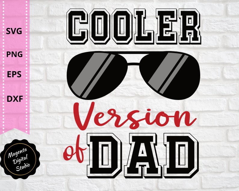 Funny Cool Dad/cooler Version of Dad Bundle SVG Father's - Etsy