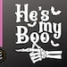 He's My Boo, She's My Boo Couples SVG | Couples Halloween SVG Vinyl Cut ...