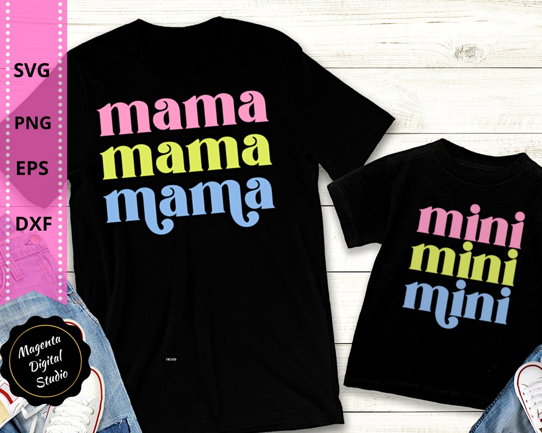 Mama and Mini SVG Mother's Day SVG for Cricut & Silhouette - Etsy