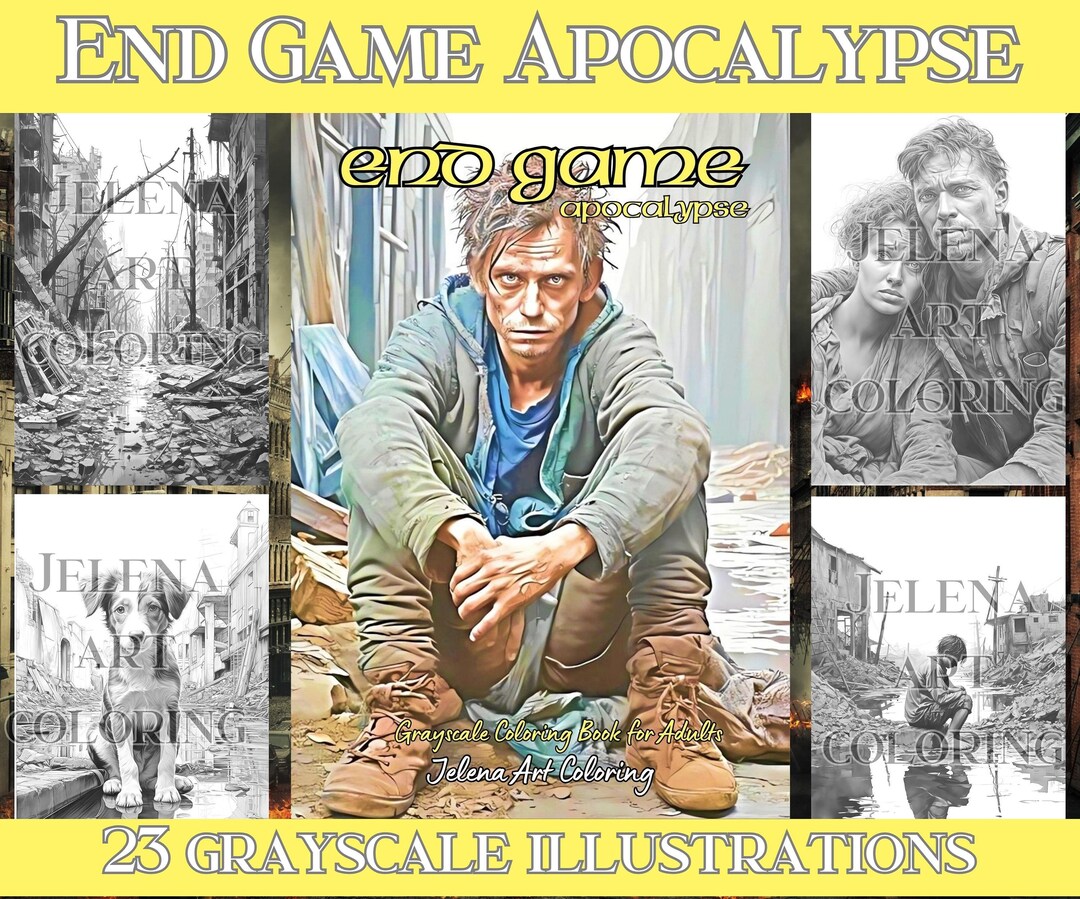 Grayscale Coloring Book "end Game Apocalypse". 23 Coloring Pages of ...