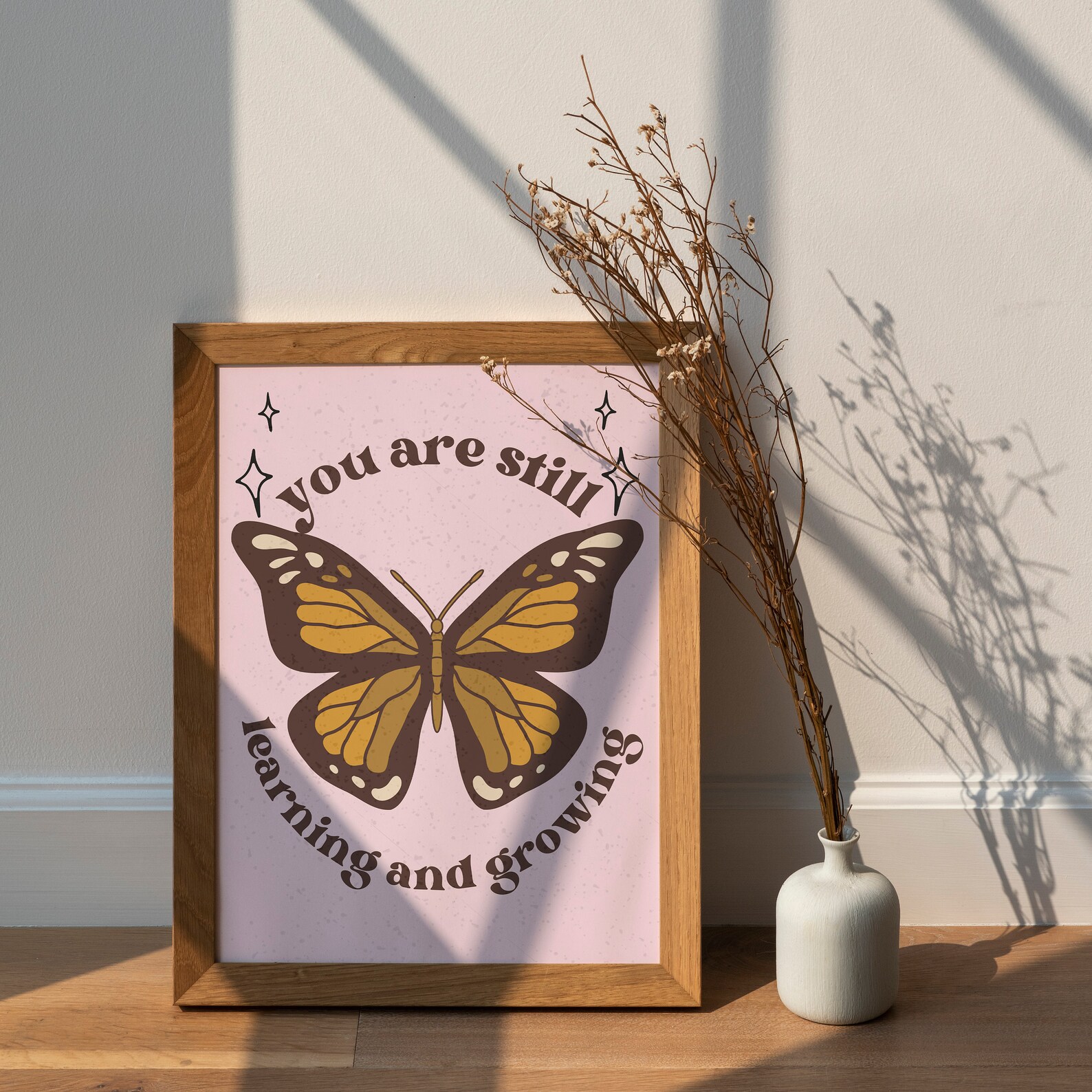 Butterfly Print, Still Growing, Positive Affirmation Wall Art, Pink ...