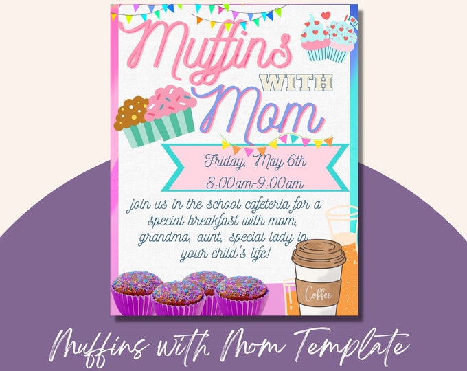 Muffins With Mom Template, Muffins With Mom Flyer, Muffins With Mom ...