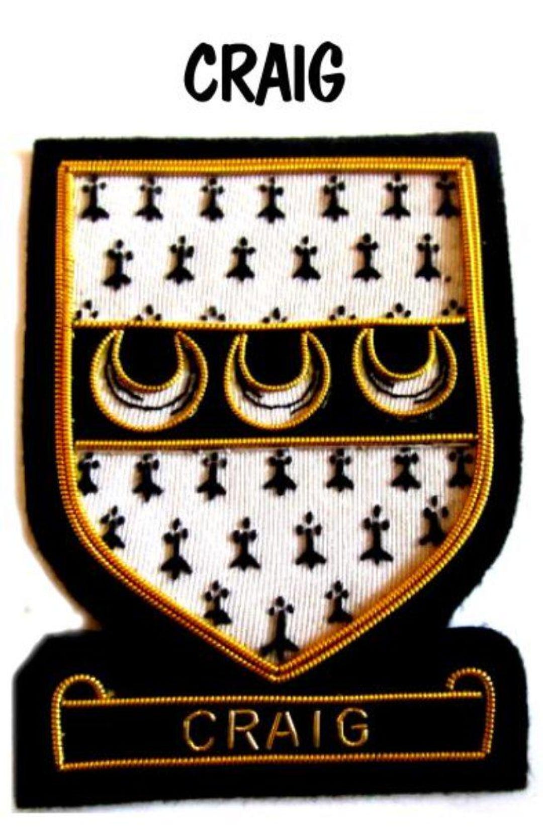New Hand Embroidered Scottish Clan "craig" Name Badge - Collectors ...