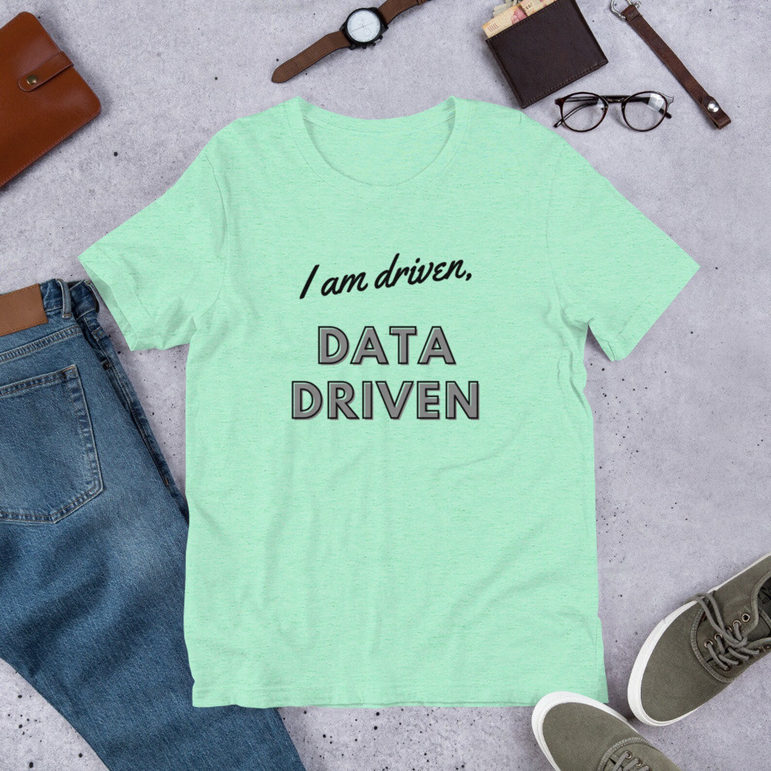 I Am Driven Data Driven Unisex Shirt Data Scientist Shirt - Etsy