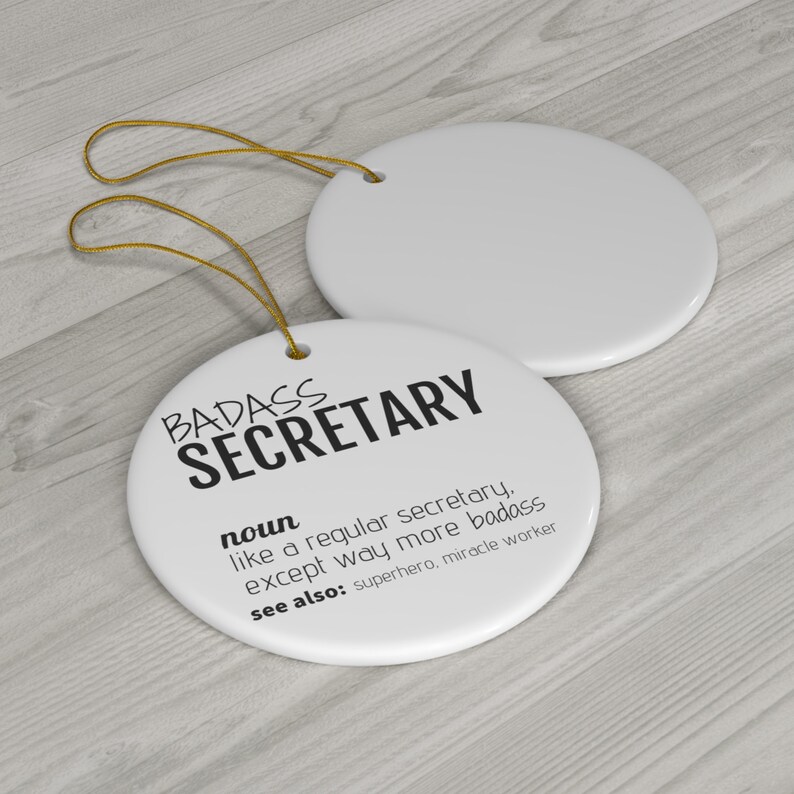 Badass Secretary Definition Ceramic Ornament, Funny Secretary Thank You ...