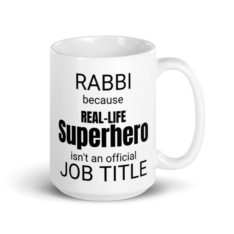 Rabbi Real-life Superhero Coffee Mug, Funny Rabbi Gift, Gift for Rabbi ...
