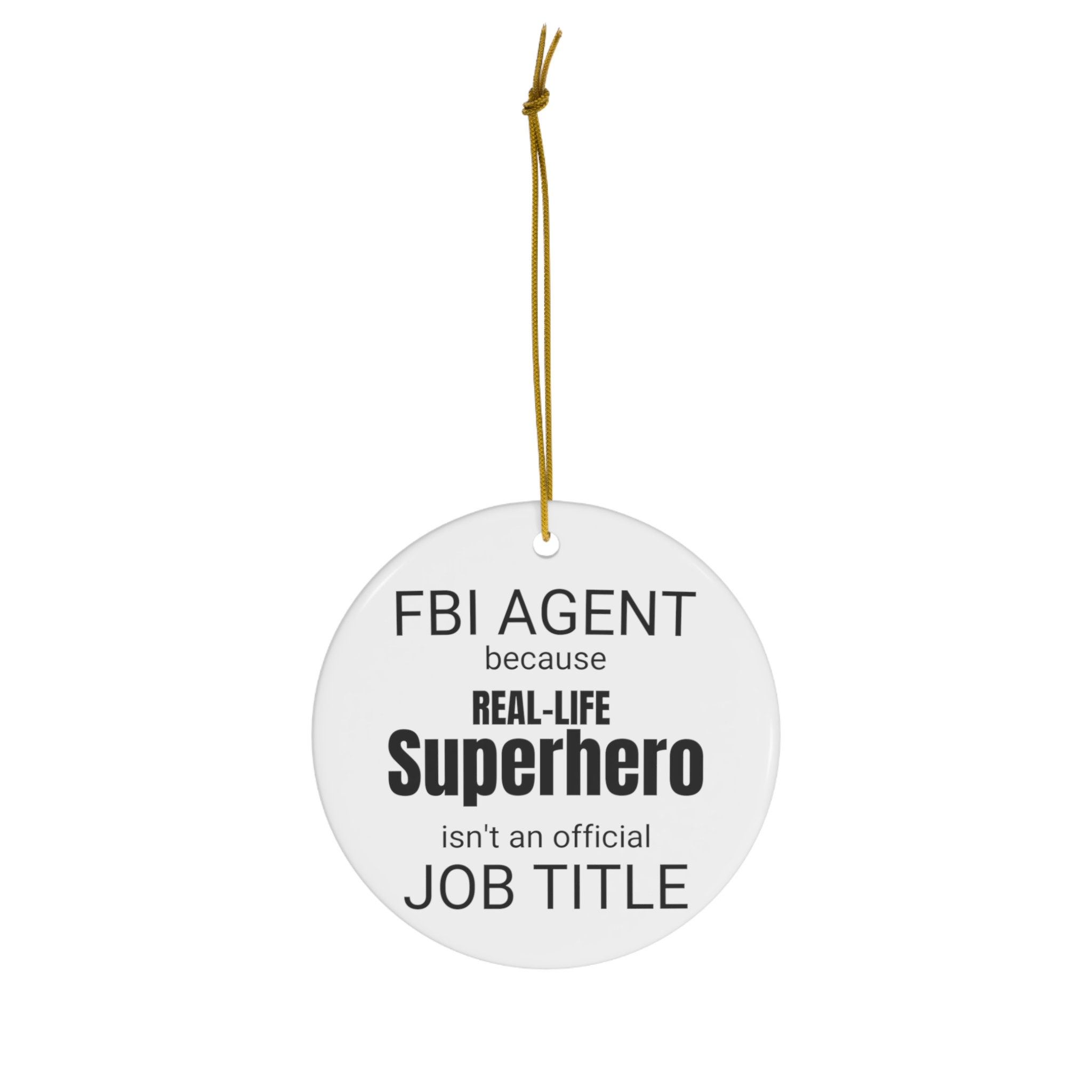 FBI Agent Real-life Superhero Ceramic Ornament, FBI Agent Keepsake ...
