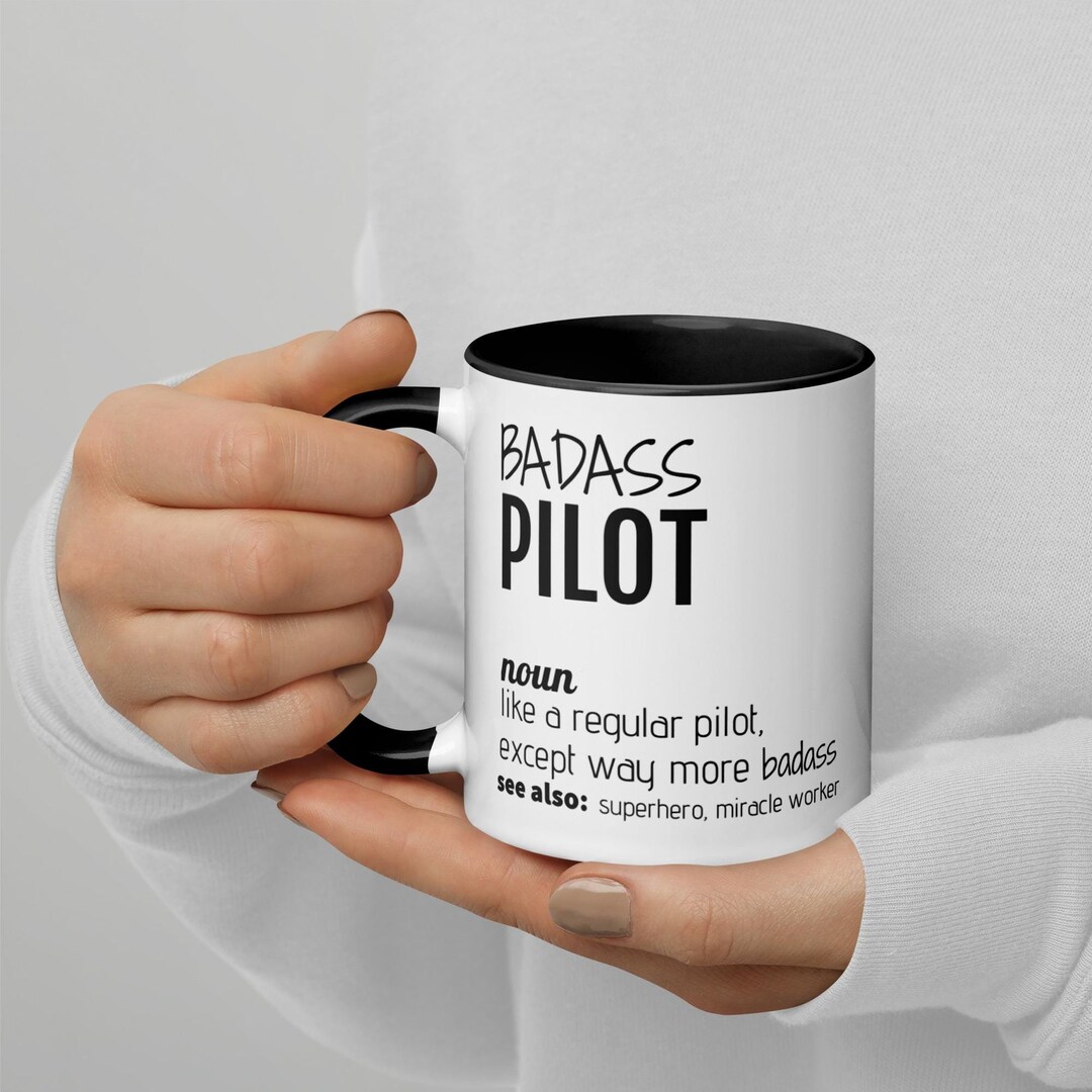 Badass Pilot Definition Coffee Mug, Funny Pilot Gift, New Future Pilot ...
