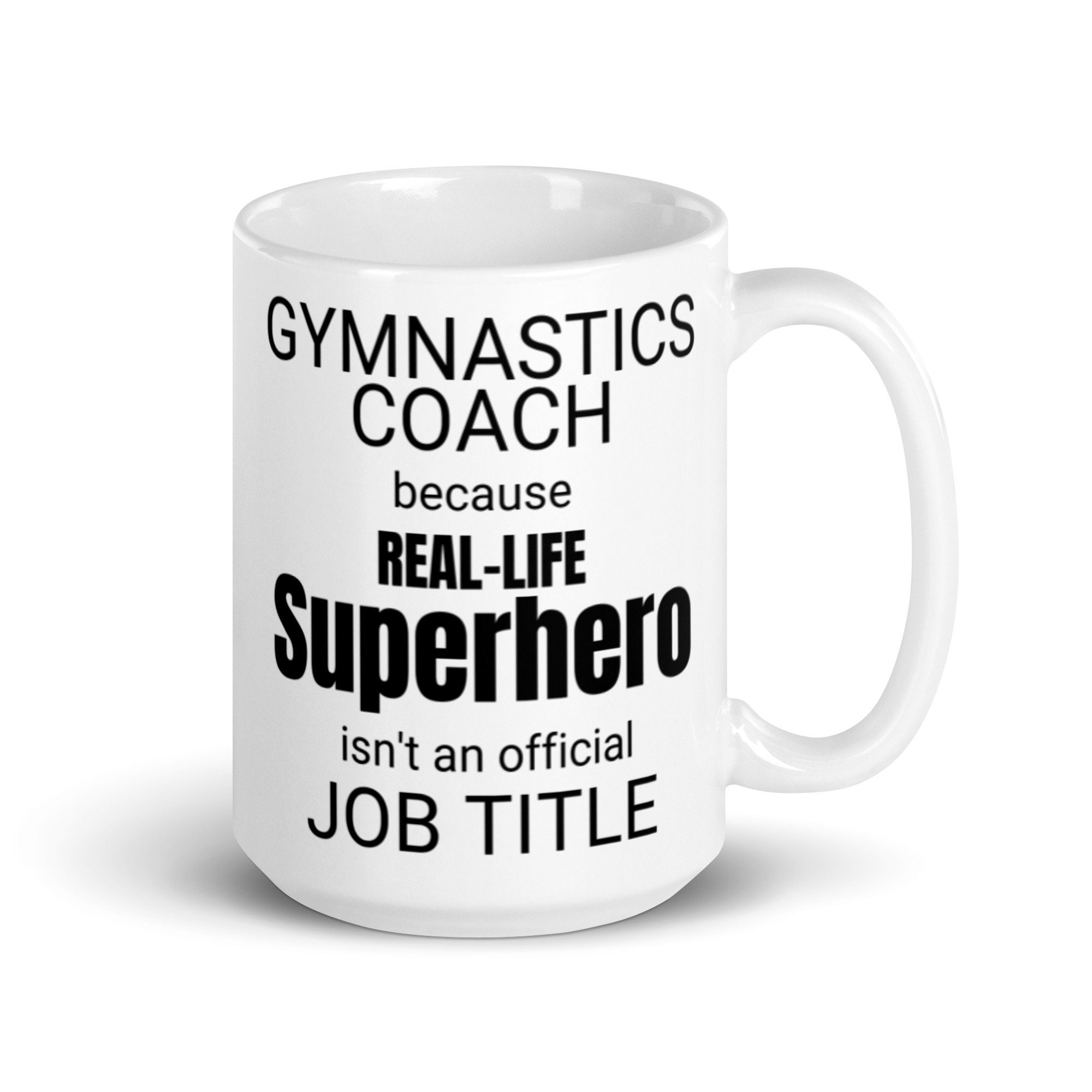 Gymnastics Coach Real-life Superhero Gift, Funny Gymnastics Coach Mug ...