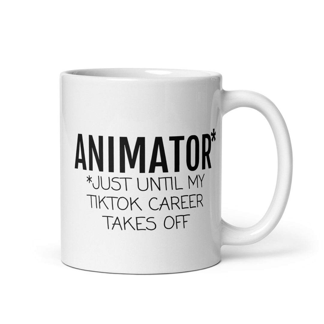 Funny Animator Gift, Animator Tiktok Career Coffee Mug, Animator Thank ...