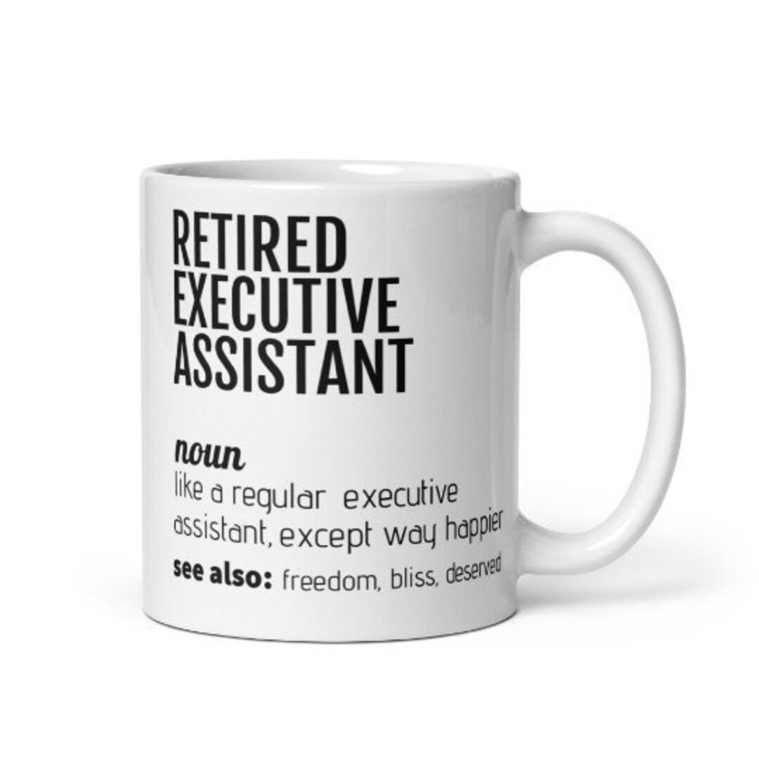 Executive Assistant Retirement Gift, Retired Executive Assistant ...
