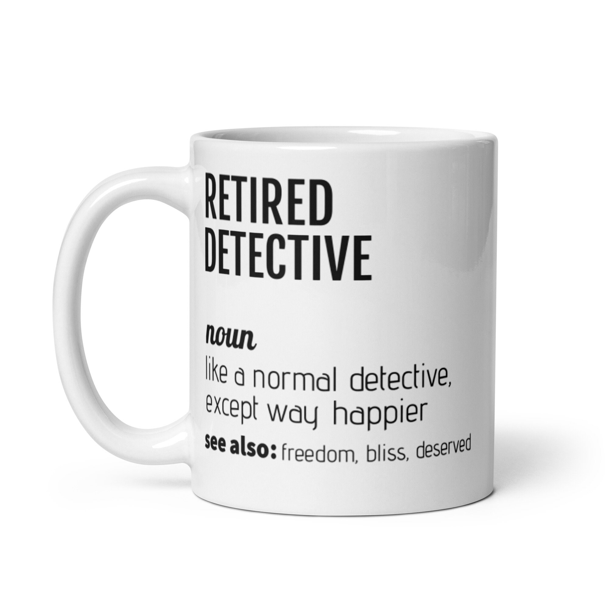 Detective Retirement Gift, Retired Detective Police Officer Definition ...