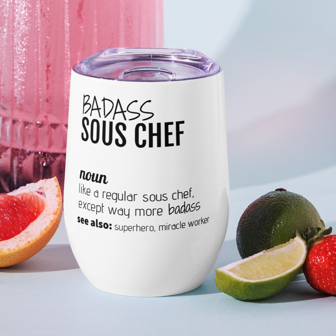 Badass Sous Chef Definition Wine Tumbler, New Sous Chef Gift, Sous Chef ...