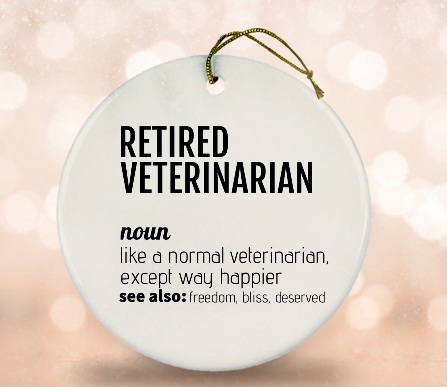 Retired Veterinarian Definition Ceramic Ornament, Veterinarian ...
