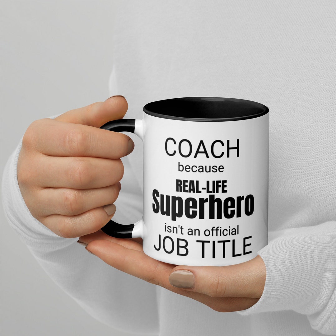 Real-life Superhero Coach Coffee Mug, Funny Coach Gift, Coach Birthday ...