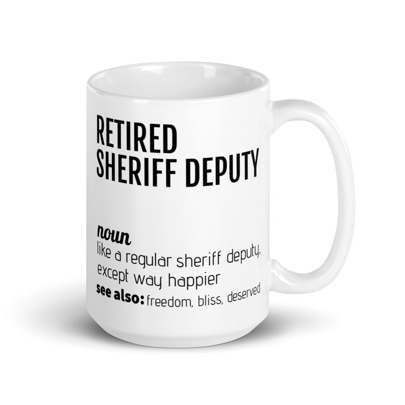 Sheriff Deputy Retirement Gift, Retired Sheriff Deputy Definition ...