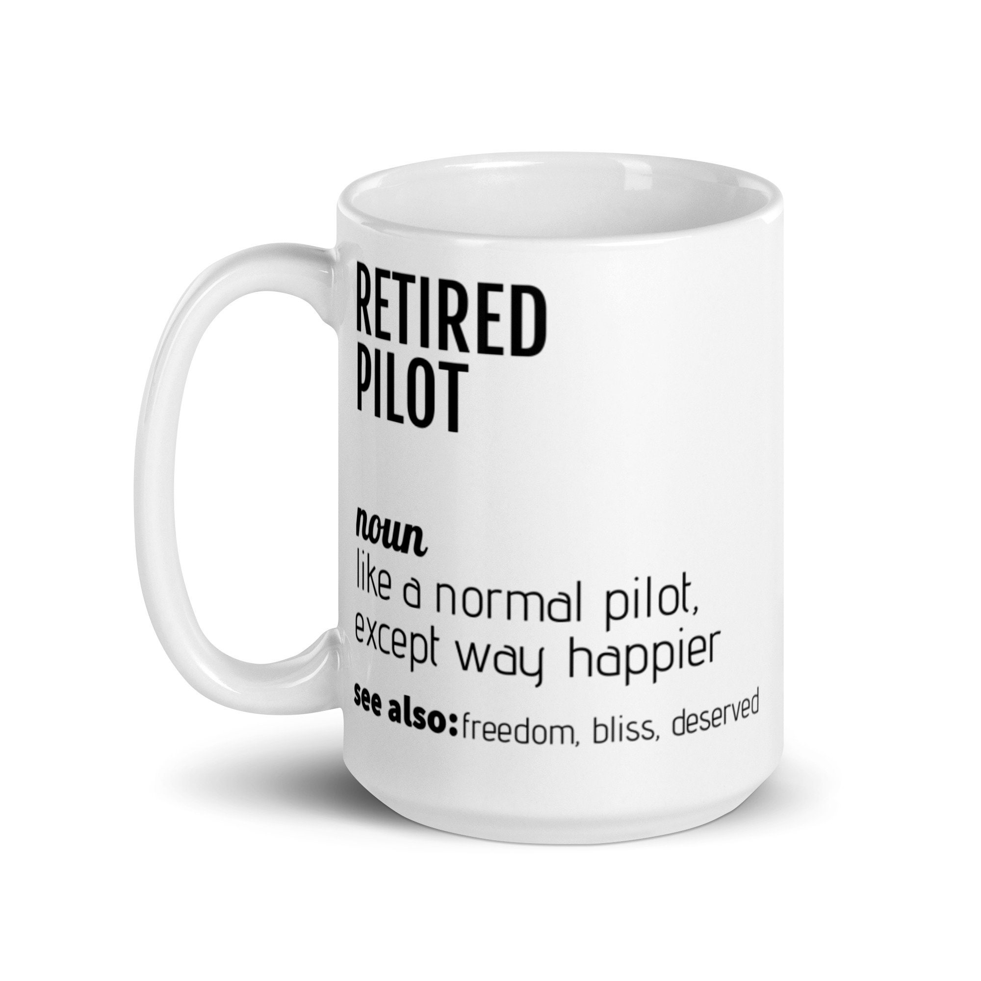 Pilot Retirement Gift, Retired Pilot Coffee Mug Gift, Pilot Retiring ...