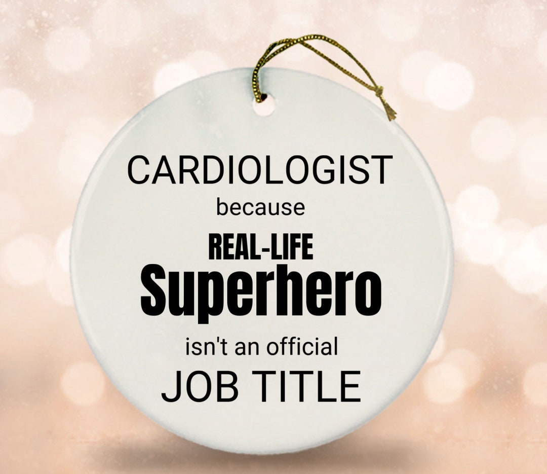 Cardiologist Real-life Superhero Ceramic Ornament, Cardiologist ...
