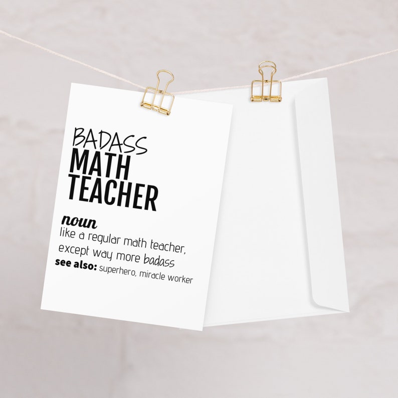 Funny Math Teacher Card, Badass Math Teacher Definition Greeting Card ...