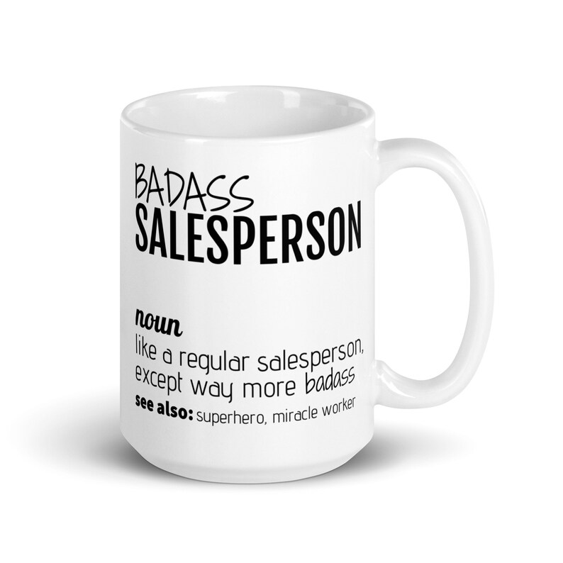 Funny Salesperson Gift, Badass Salesperson Definition Coffee Mug ...