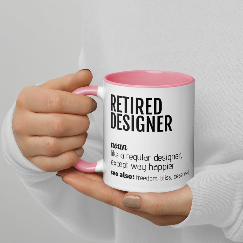 Retired Designer Definition Coffee Mug, Funny Designer Gift, Designer ...