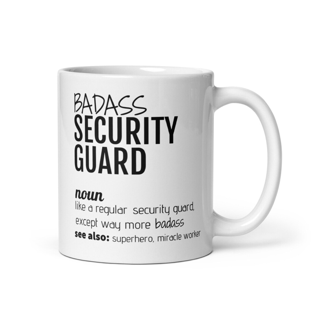 Funny Security Guard Gift, Badass Security Guard Definition Coffee Mug ...