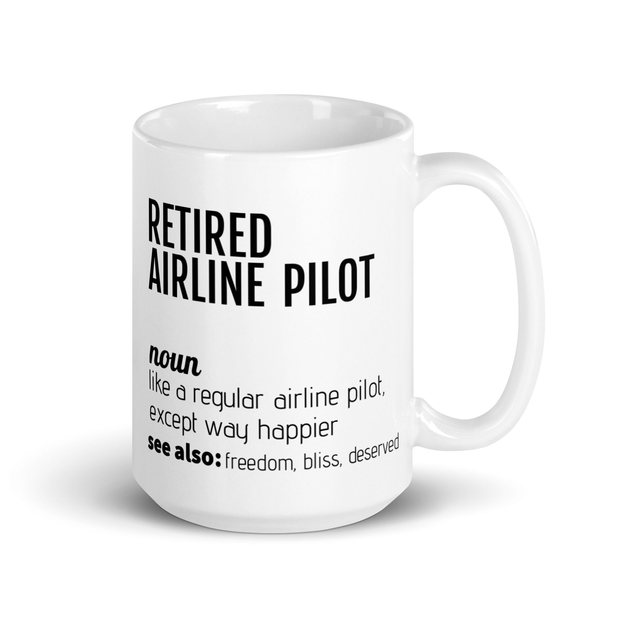 Airline Pilot Retirement Gift, Retired Airline Pilot Definition Coffee ...