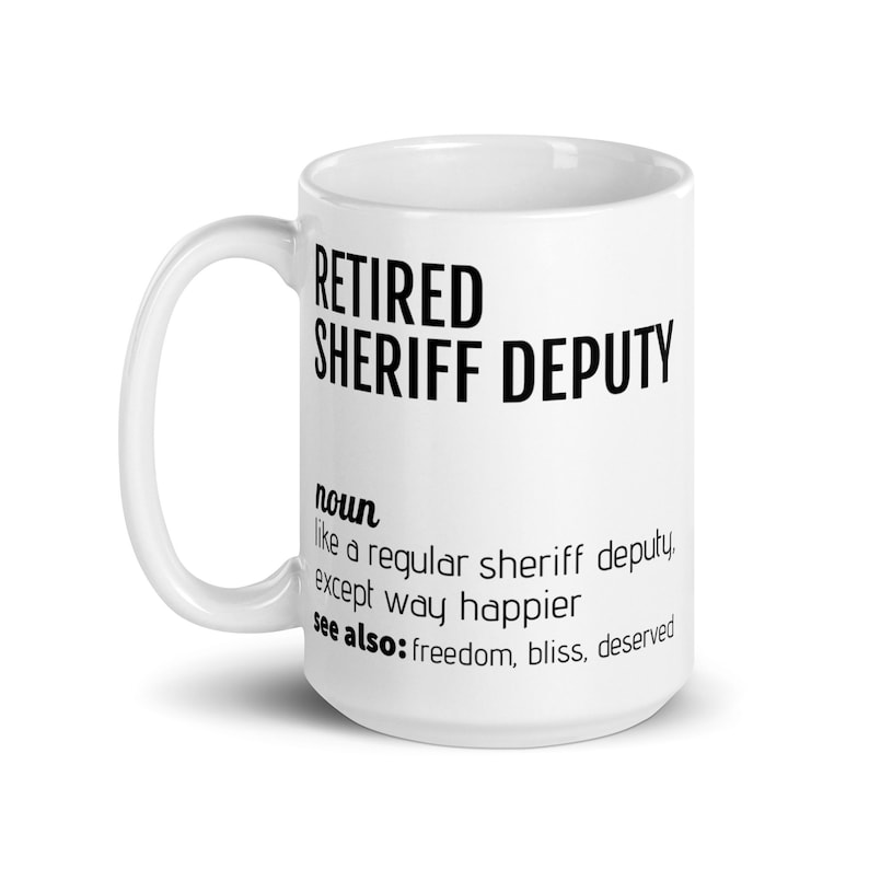 Sheriff Deputy Retirement Gift, Retired Sheriff Deputy Definition ...