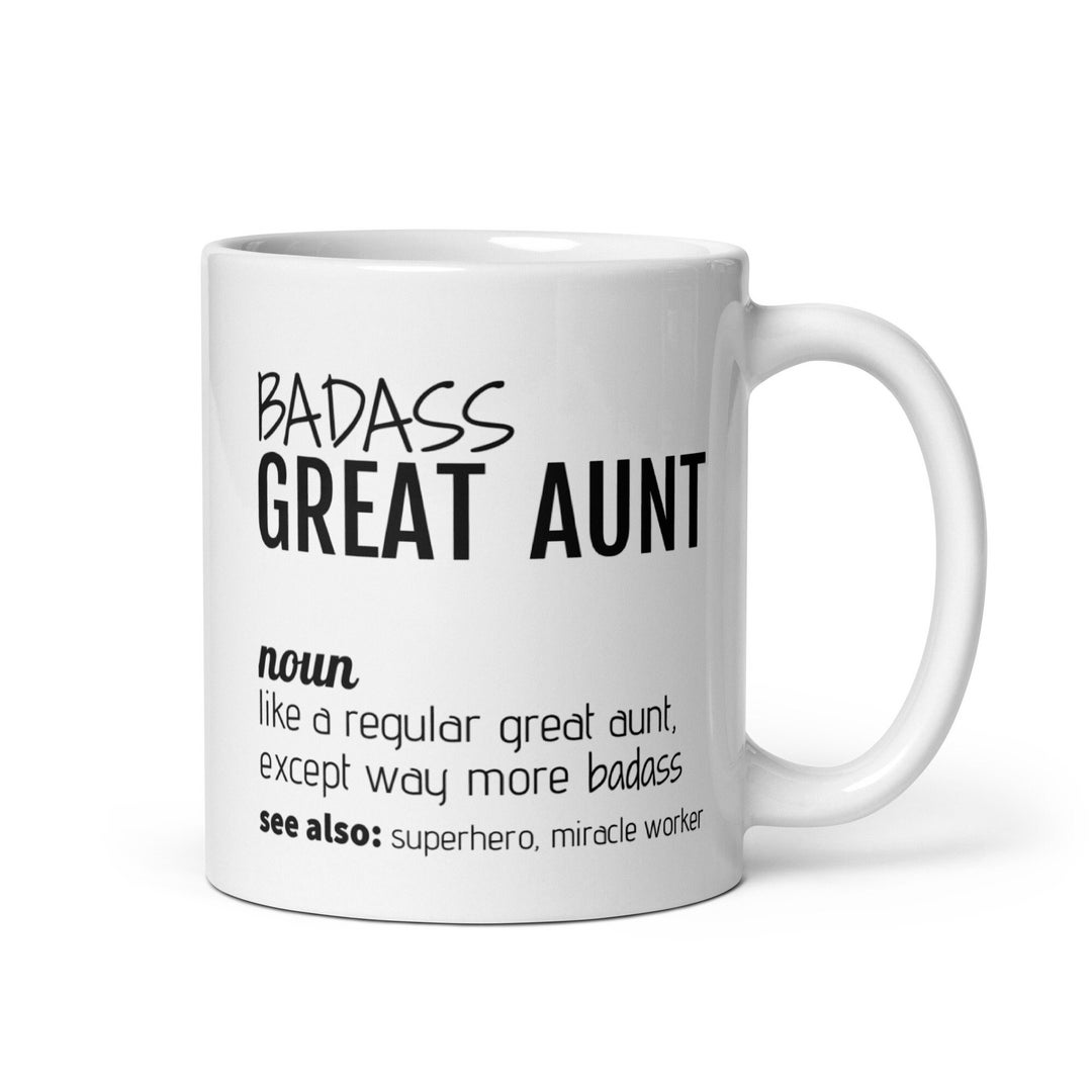 Funny Great Aunt Gift, Badass Great Aunt Definition Coffee Mug, Great ...