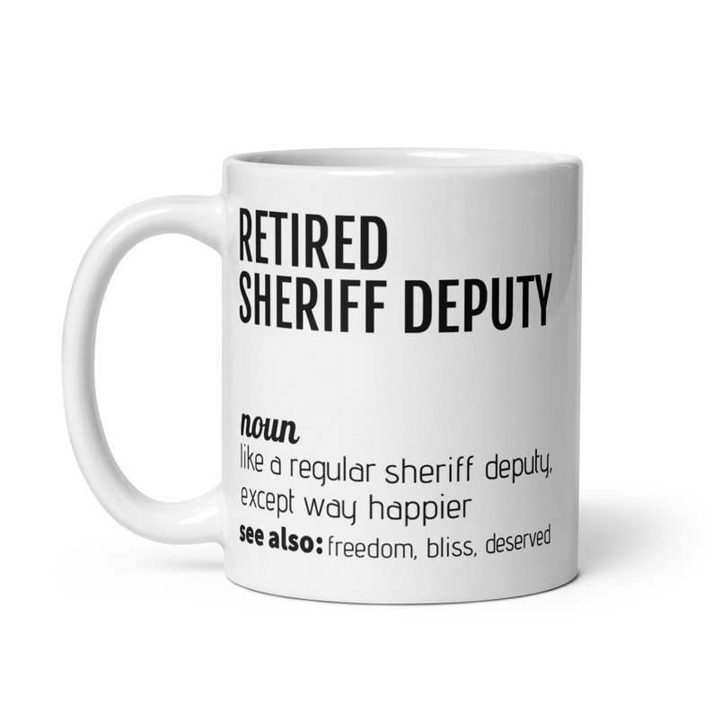 Sheriff Deputy Retirement Gift, Retired Sheriff Deputy Definition ...